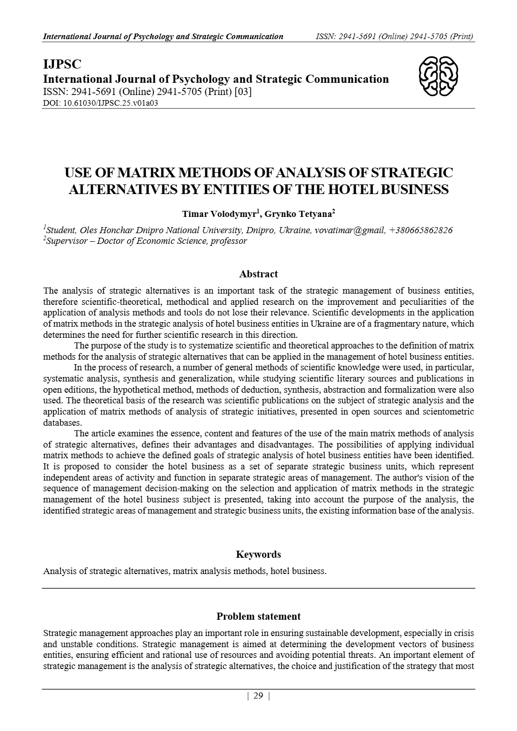 Strategic Alternatives by Entities of the Hotel Business